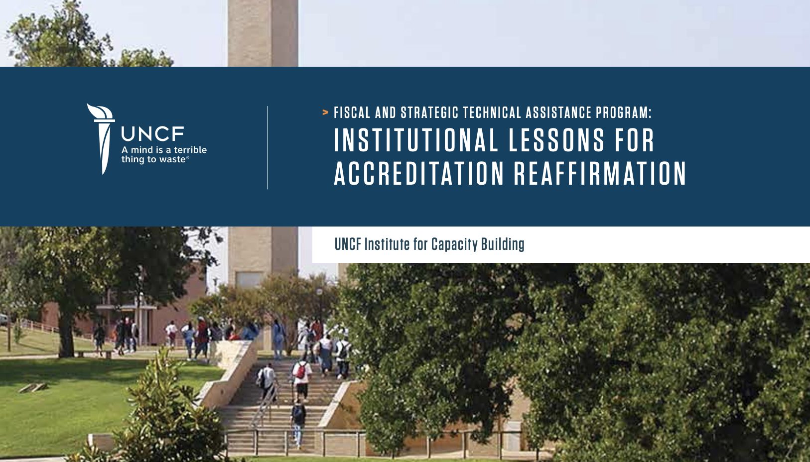 Fiscal and Strategic Technical Assistance Program, Institutional Lessons for Accreditation ...