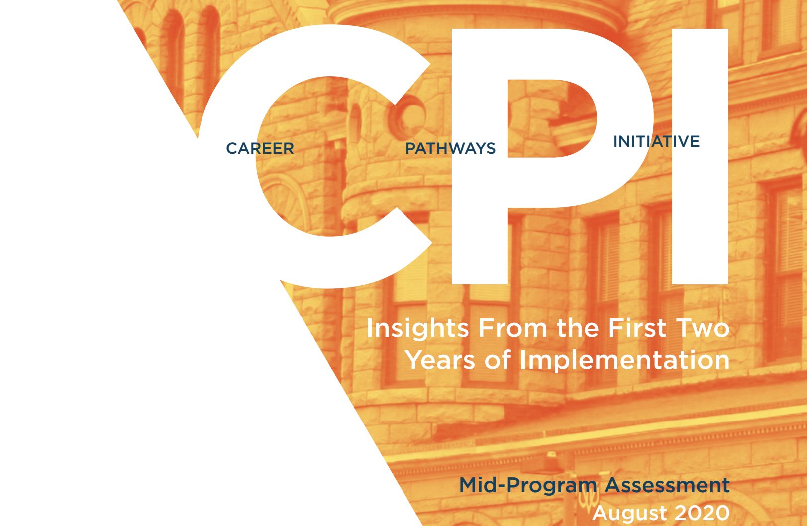 Career Pathways Initiative: Insight from the First Two Years of ...