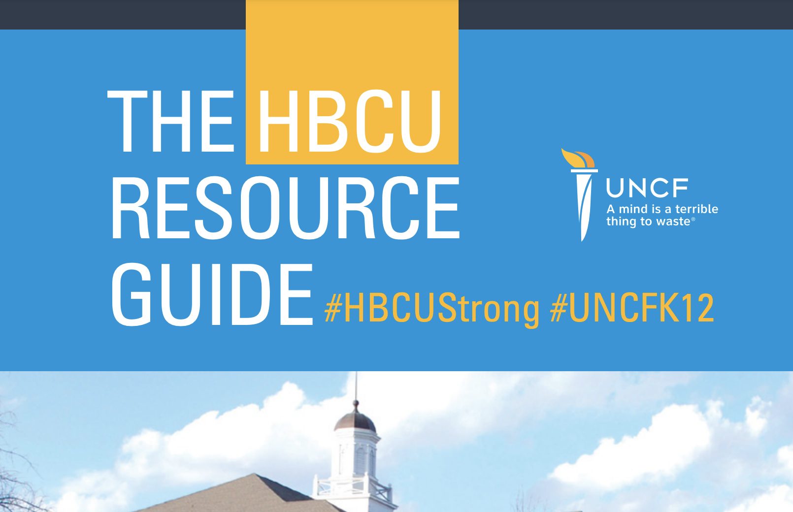 The HBCU Resource Guide - UNCF ICB