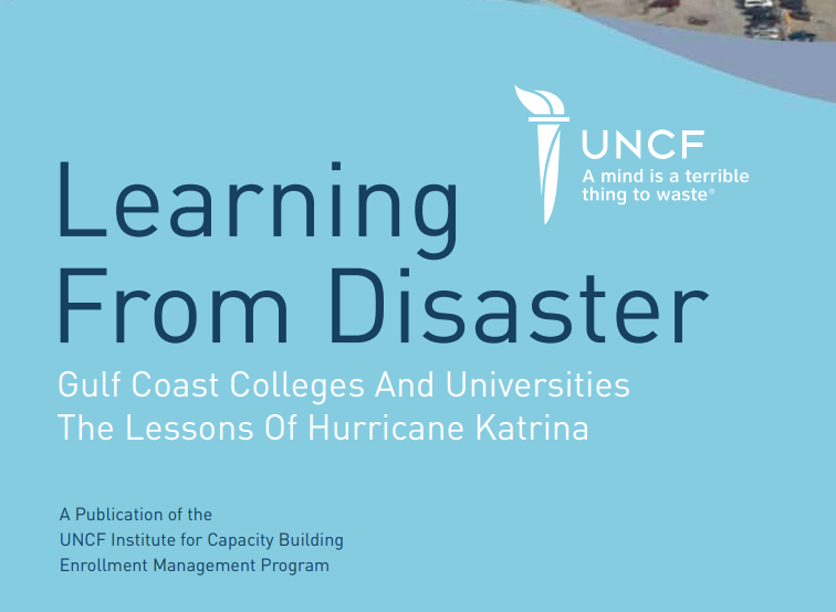 Learning From Disaster: Gulf Coast Colleges and Universities—The ...